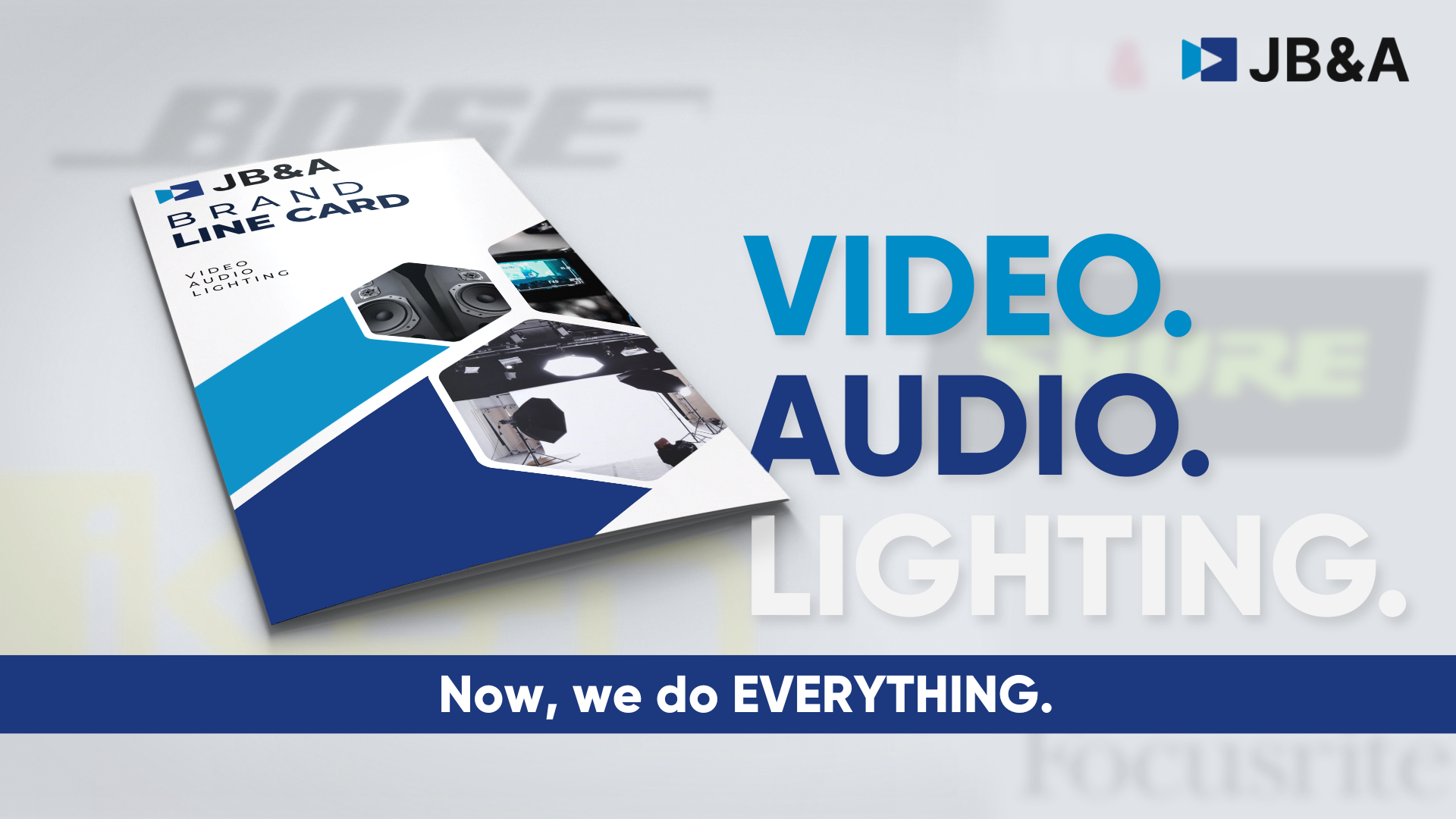 All-New AUDIO & LIGHTING brands with JB&A! - videos.jbanda.com
