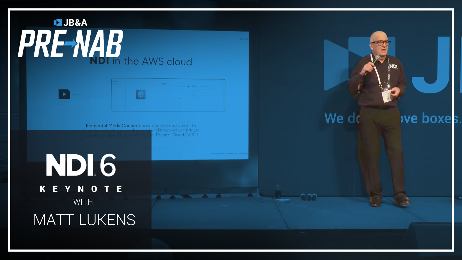 Pre-NAB 2025 - NDI Keynote - videos.jbanda.com